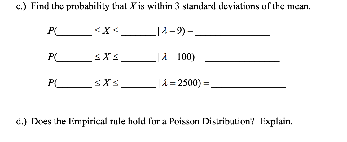 Solved 4.) Consider three Poisson distributions with | Chegg.com