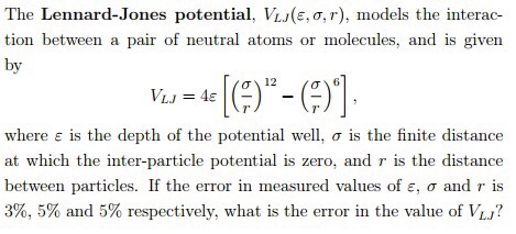 Solved The Lennard-Jones potential, V_LJ(epsilon, sigma, r), | Chegg.com