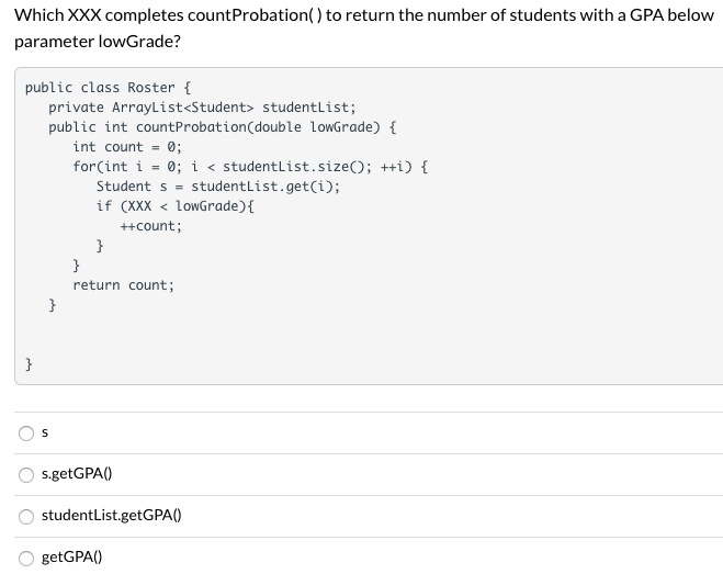Solved Which XXX completes countProbation() to return the | Chegg.com