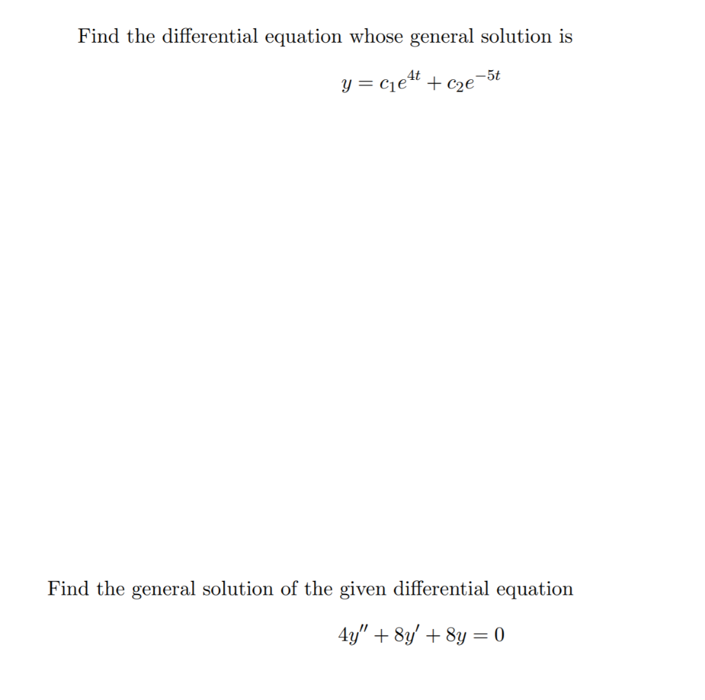 Solved Find The Differential Equation Whose General Solution