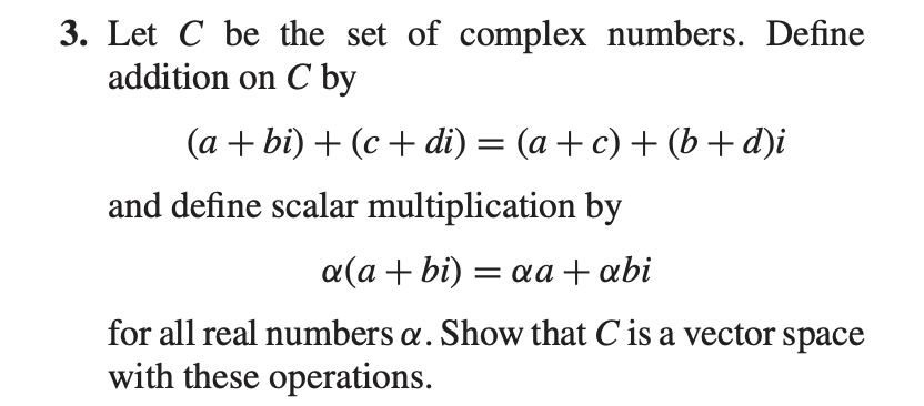 Solved 3. Let C be the set of complex numbers. Define | Chegg.com