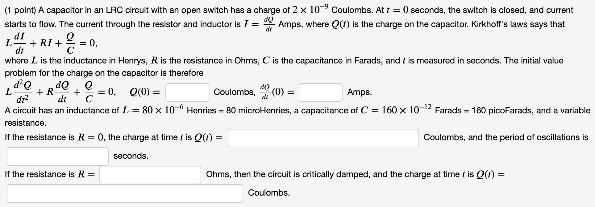Solved dt = (1 point) A capacitor in an LRC circuit with an | Chegg.com