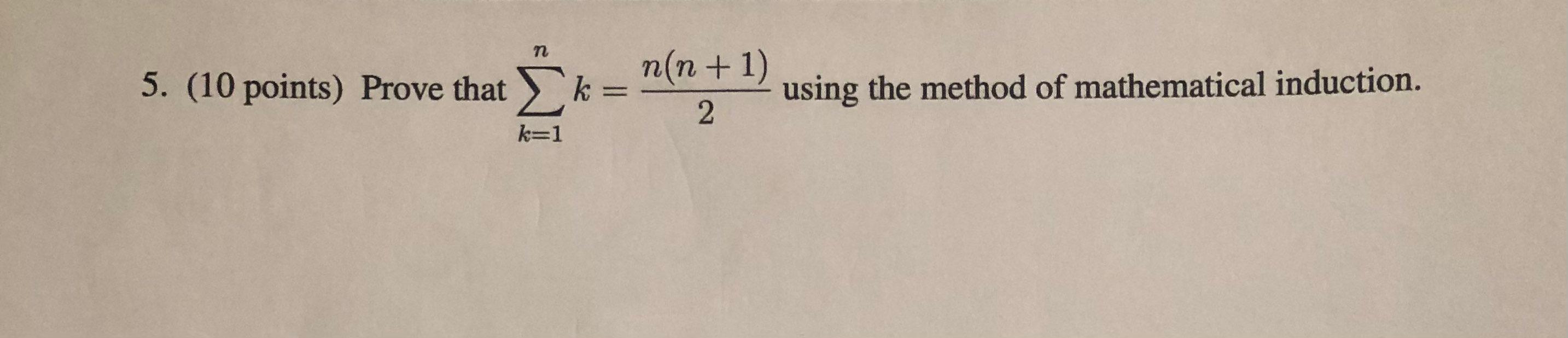 Solved 5. (10 points) Prove that k Σ 3 n(n+1) using the | Chegg.com Solved 5. (10 points) Prove that k Σ 3 n(n+1) using the | Chegg.com