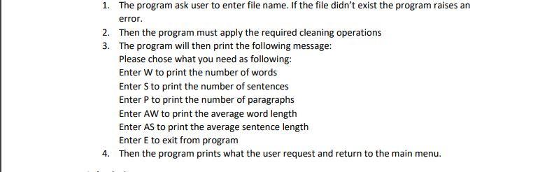Solved 1. The program ask user to enter file name. If the | Chegg.com