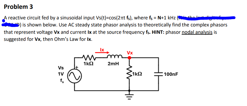 Solved Problem 3A reactive circuit fed by ﻿a sinusoidal | Chegg.com