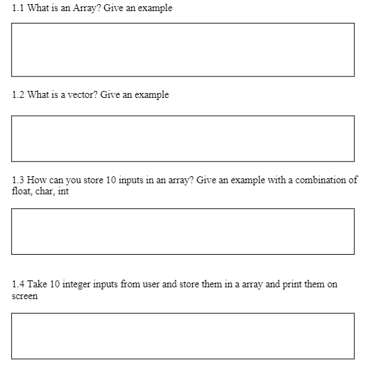 Solved 1.1 What is an Array? Give an example 1.2 What is a | Chegg.com