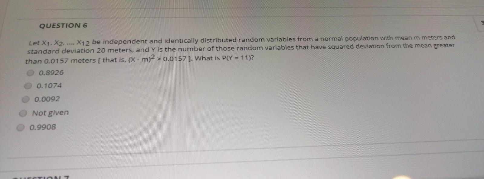 Solved QUESTION 6 Let X1, X2..... X12 be independent and | Chegg.com