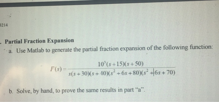 Solved Use Matlab to generate the partial fraction expansion | Chegg.com