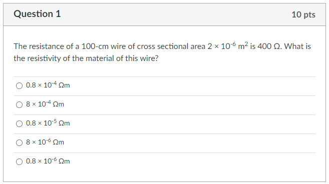 Solved Question 1 10 pts The resistance of a 100-cm wire of | Chegg.com