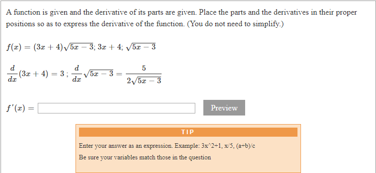 Solved A function is given and the derivative of its parts | Chegg.com