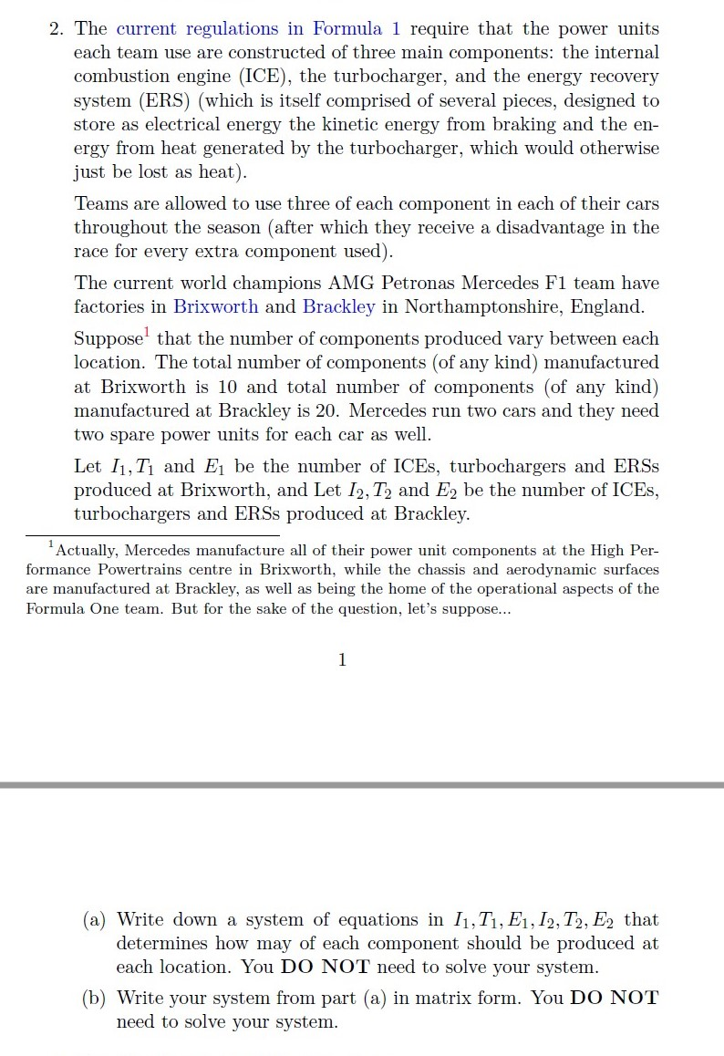 Solved 2. The current regulations in Formula 1 require that | Chegg.com