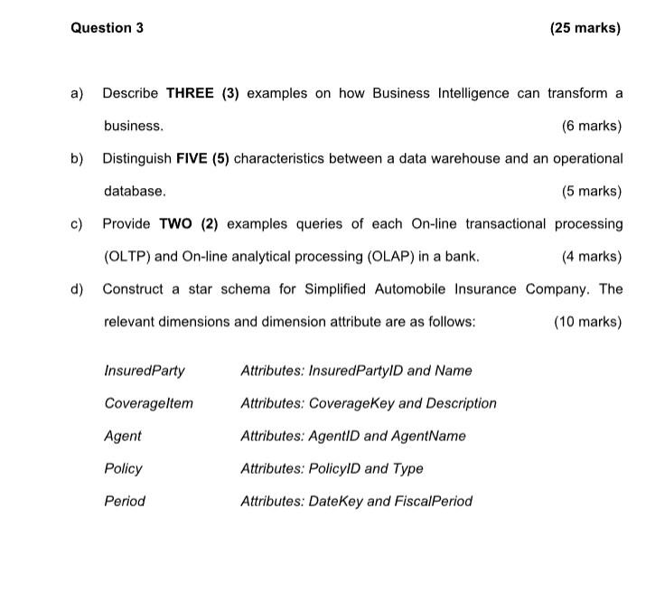Solved a) Describe THREE (3) examples on how Business | Chegg.com