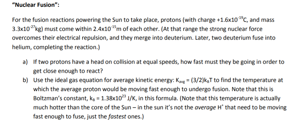 Solved "Nuclear Fusion" For the fusion reactions powering | Chegg.com
