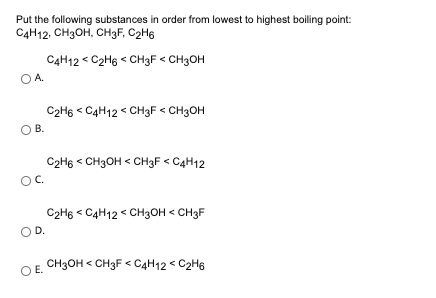 Solved Put the following substances in order from lowest to | Chegg.com