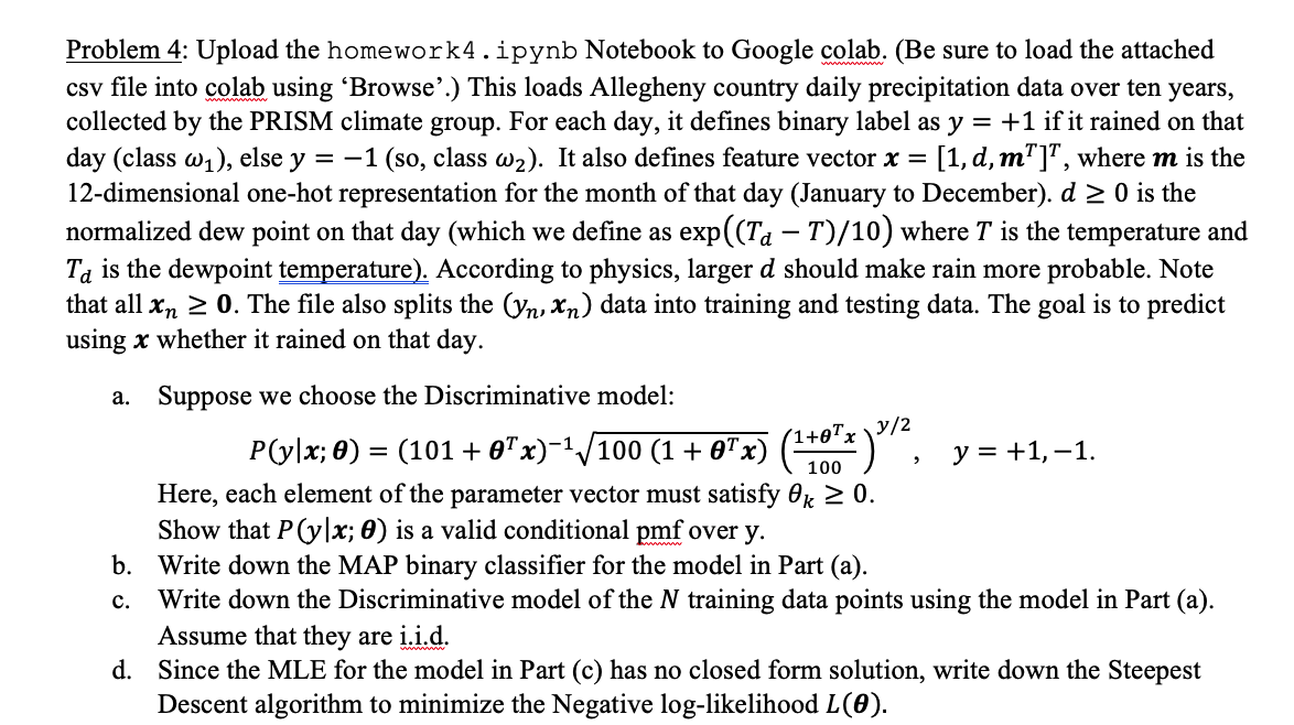 = 2 Problem 4: Upload the homework4.ipynb Notebook to | Chegg.com