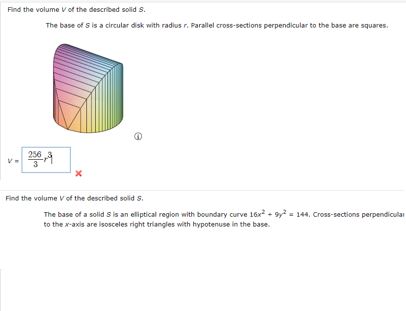 Solved Find the volume V of the described solid S. The base | Chegg.com