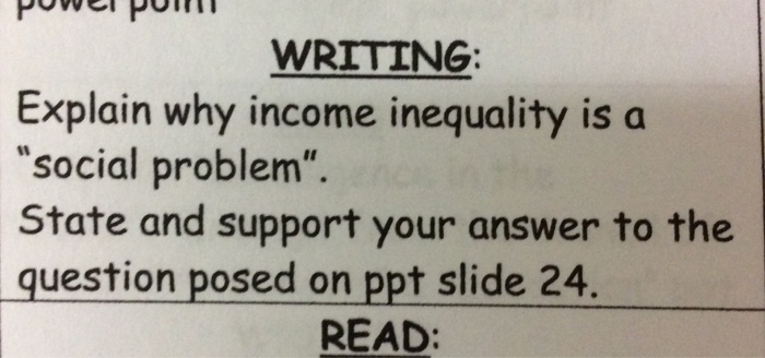 Solved Explain why income inequality is a "social problem". | Chegg.com