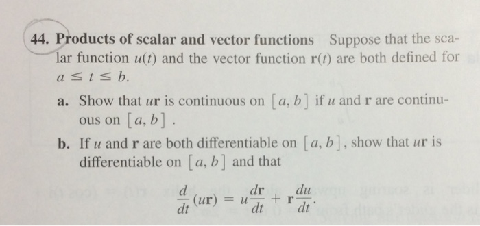 Solved Products of scalar and vector functions Suppose that | Chegg.com