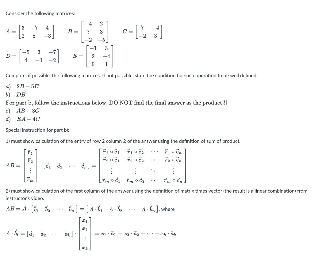 Solved Consider the following matrices: | Chegg.com