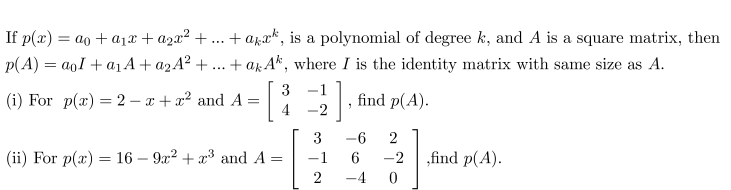Solved If p(x)=a0+a1x+a2x2+…+akxk, is a polynomial of degree | Chegg.com