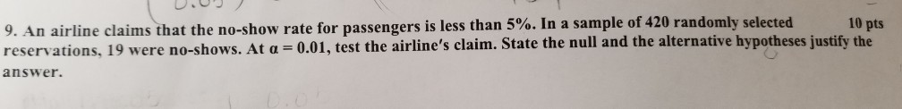 Solved 9. An airline claims that the no-show rate for | Chegg.com