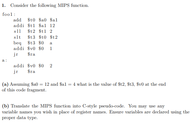 Solved 1. Consider the following MIPS function. fool: add | Chegg.com