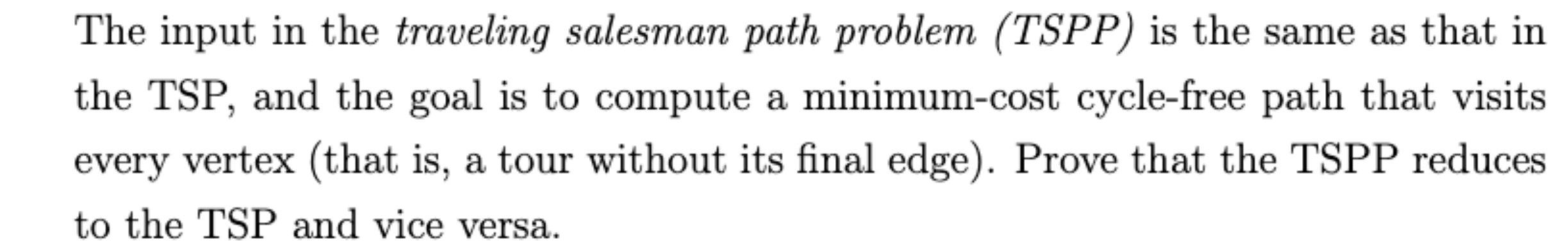 Solved The input in the traveling salesman path problem | Chegg.com