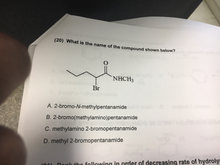 Solved What is the name of the compound shown below? A. | Chegg.com