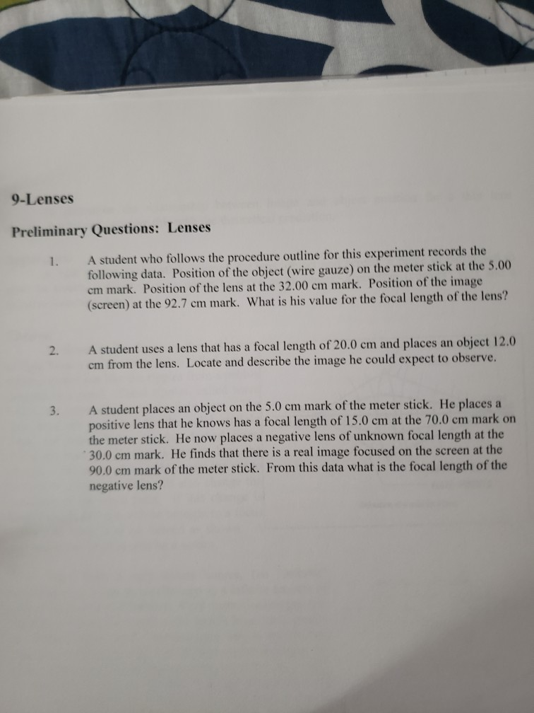 Solved 9-Lenses Preliminary Questions: Lenses 1. A student | Chegg.com