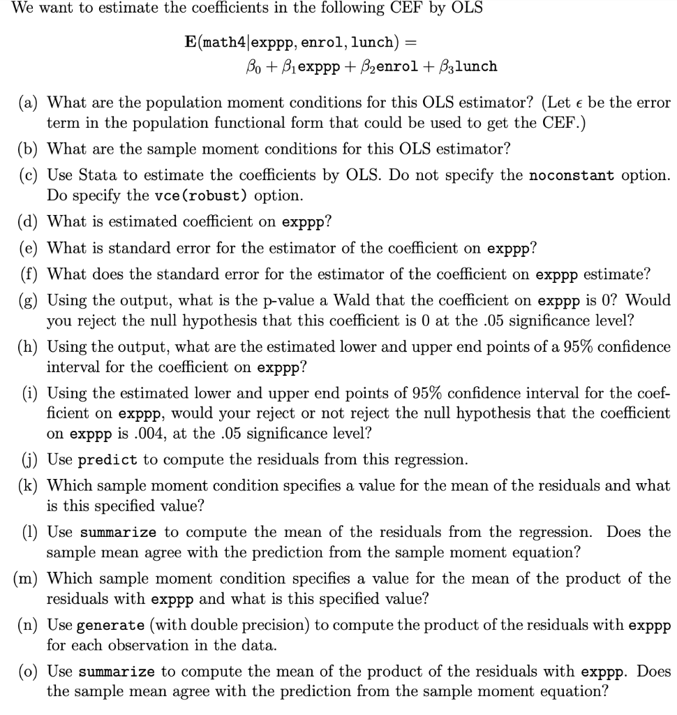 We want to estimate the coefficients in the following | Chegg.com