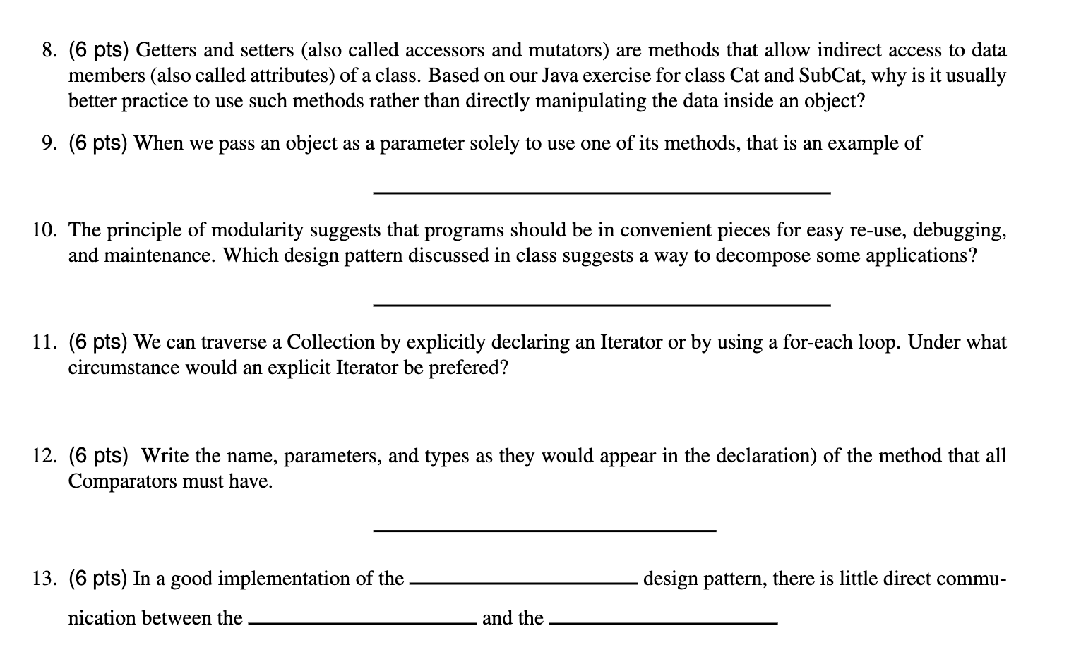 Solved 8. (6 pts) Getters and setters (also called accessors | Chegg.com