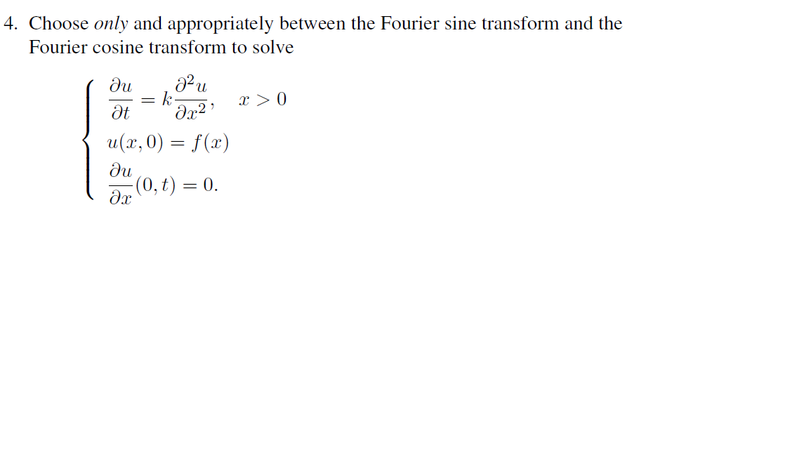 Solved Choose Only And Appropriately Between The Fourier