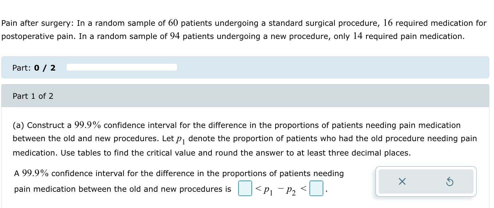 Solved Pain after surgery: In a random sample of 60 patients | Chegg.com