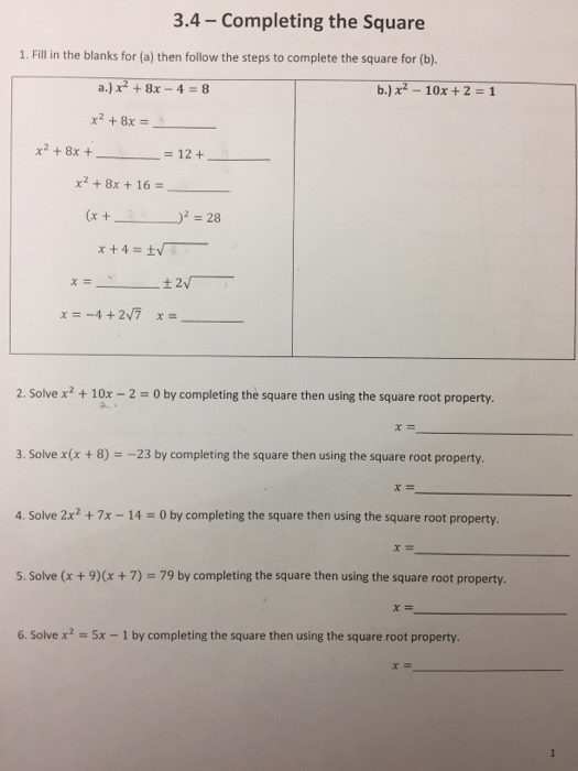Solved 3.4- Completing the Square 1. Fill in the blanks for | Chegg.com