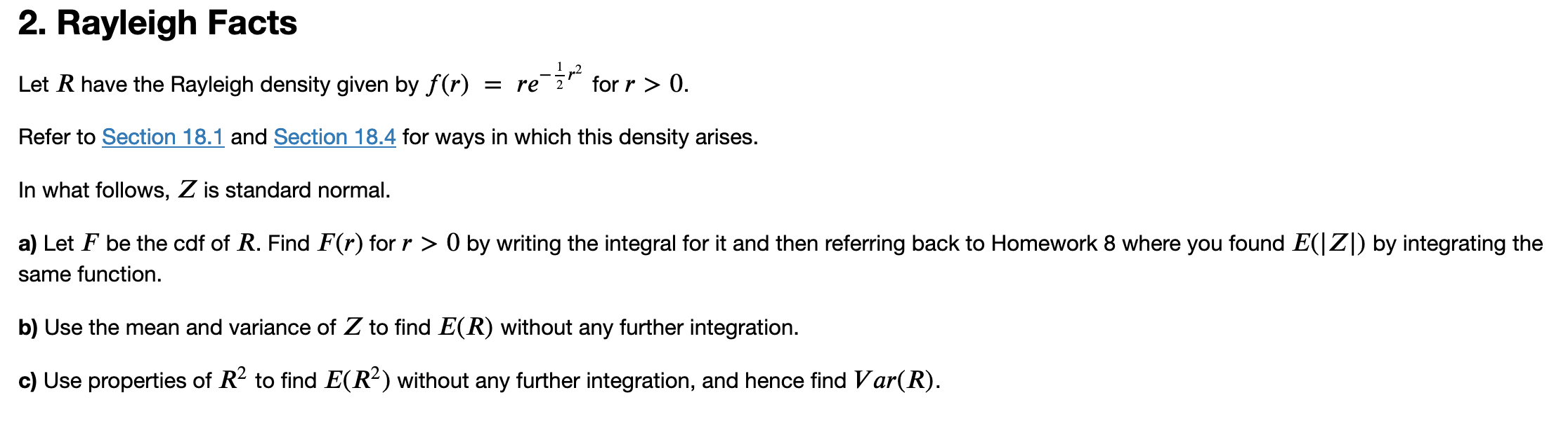 2. Rayleigh Facts Let R have the Rayleigh density | Chegg.com