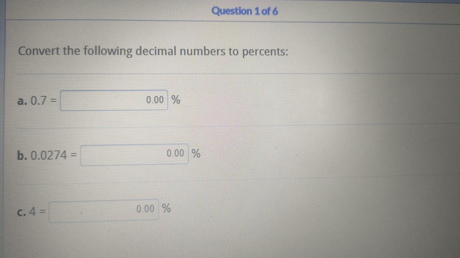 Solved Convert the following decimal numbers to percents: | Chegg.com