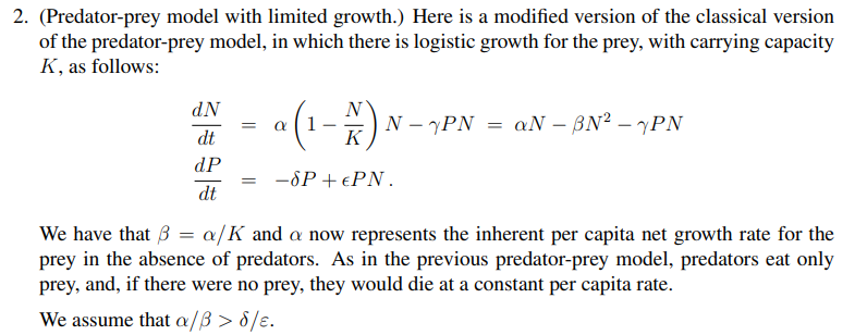 Solved (Predator-prey model with limited growth.) Here is a | Chegg.com
