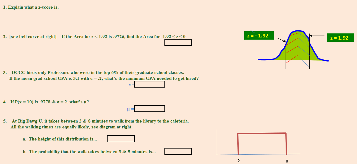 1. Explain what a z-score is. 2. [see bell curve at | Chegg.com
