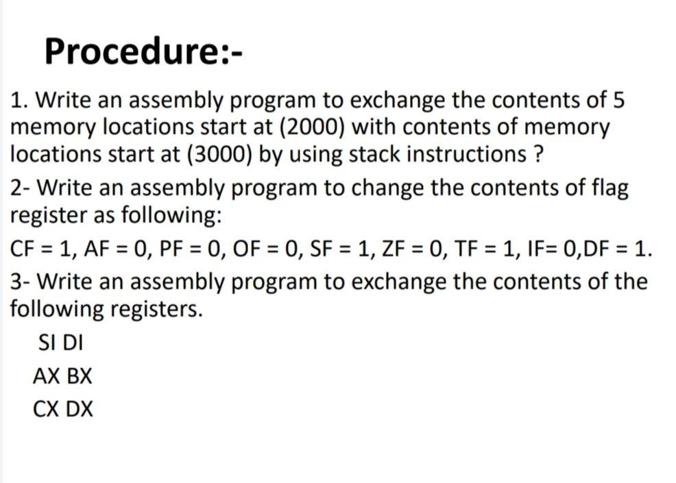Solved Procedure:- 1. Write an assembly program to exchange | Chegg.com