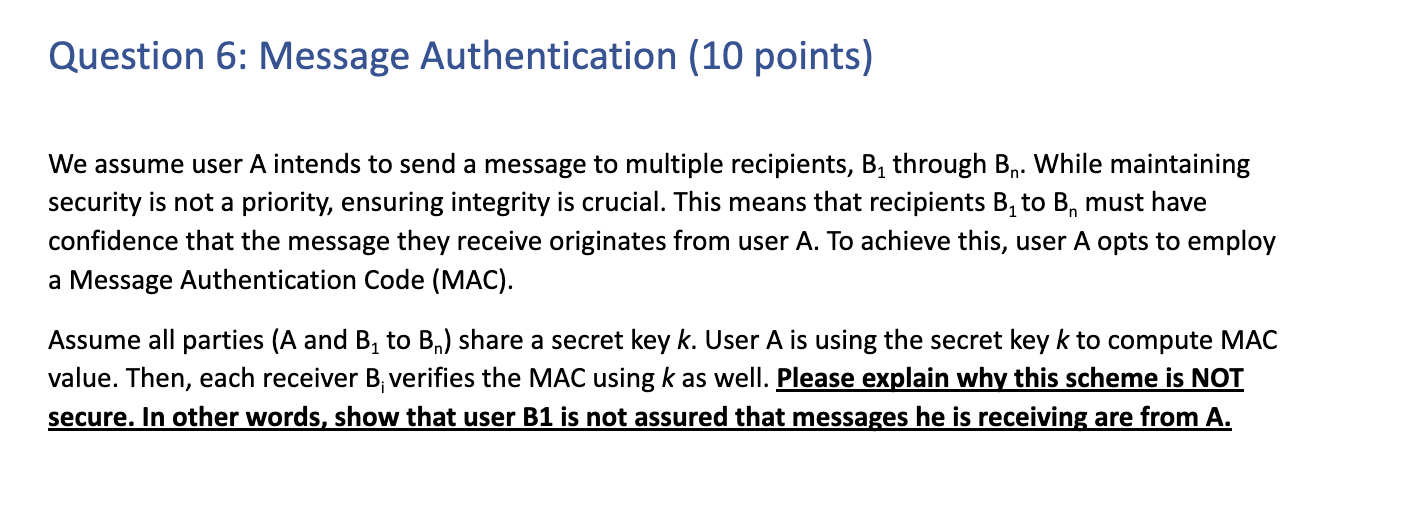 Question 6: Message Authentication (10 points) We | Chegg.com