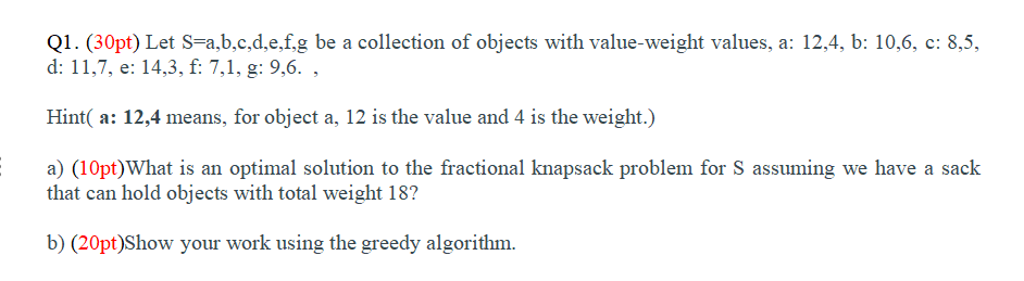 Solved Q1. (30pt) Let S=a,b,c,d,e,f,g be a collection of | Chegg.com