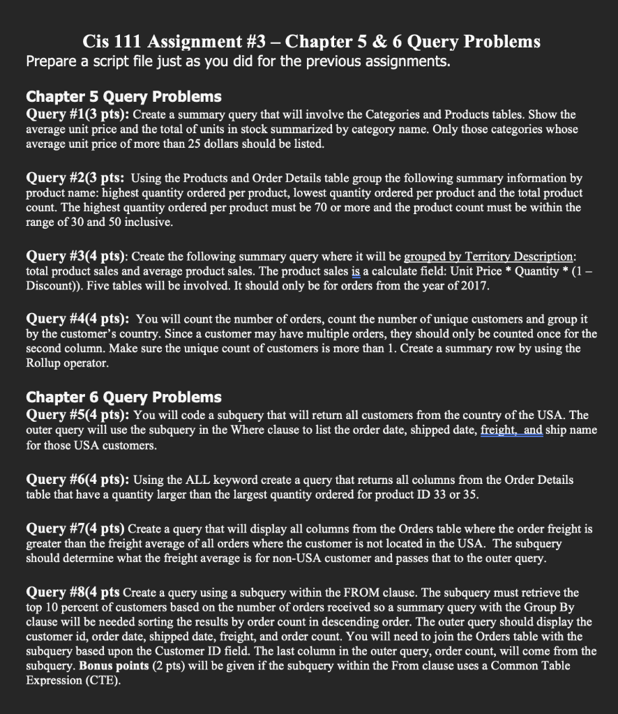 Solved Cis 111 Assignment #3 – Chapter 5 & 6 Query Problems | Chegg.com
