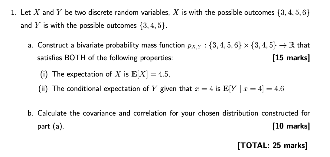 Solved 1. Let X and Y be two discrete random variables, X is | Chegg.com