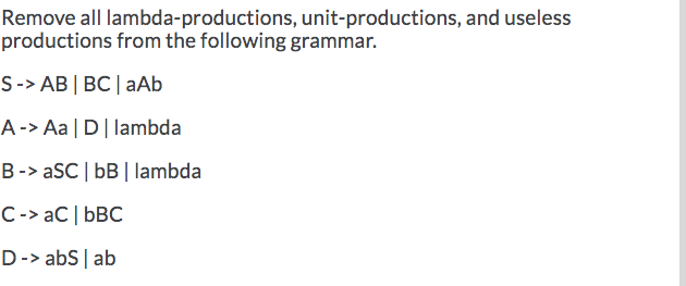 Solved Remove all lambda-productions, unit-productions, and | Chegg.com
