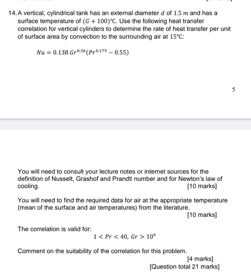 Solved 14. A vertical, cylindrical tank has an external | Chegg.com