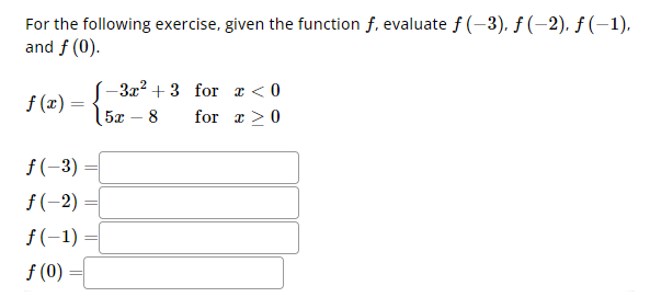 Solved For the following exercise, given the function f, | Chegg.com
