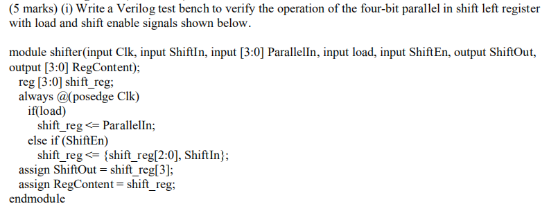 Solved (5 marks) (1) Write a Verilog test bench to verify | Chegg.com
