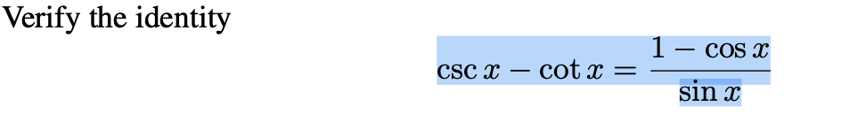 Solved Verify the identity COS CSC X – cotx sin x | Chegg.com