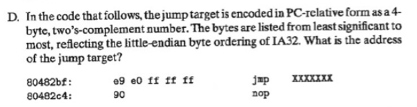 Solved D. In the code that follows, the jump target is | Chegg.com