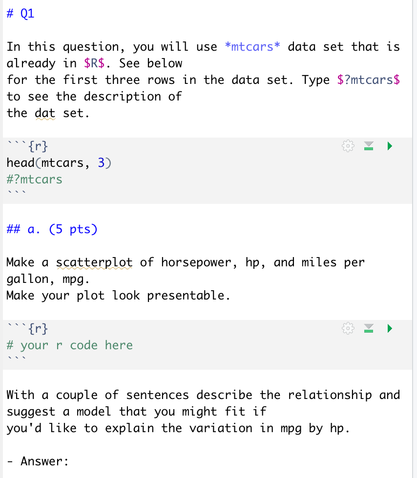 Solved # Q1 In this question, you will use *mtcars* data set | Chegg.com